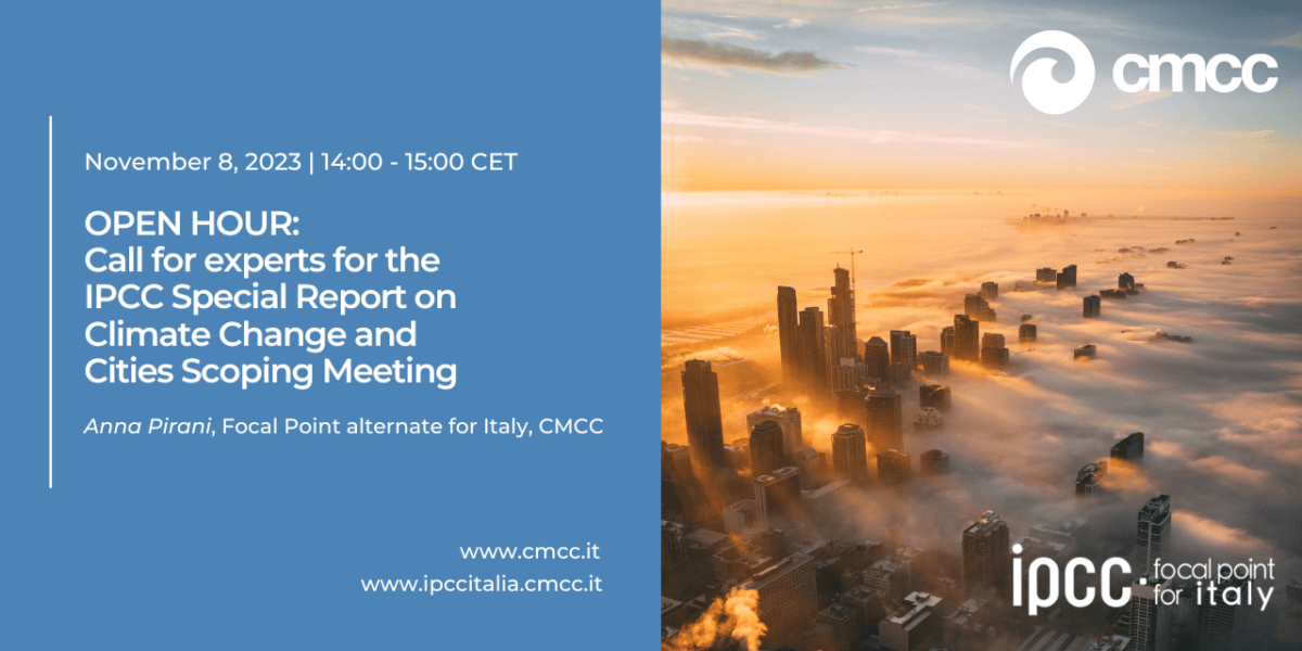 Open Hour: Call for experts for the IPCC Special Report on Climate ...